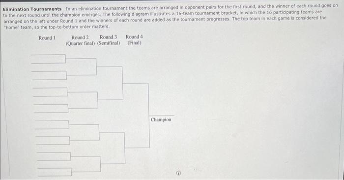 Solved Elimination Tournaments In an elimination toumament | Chegg.com