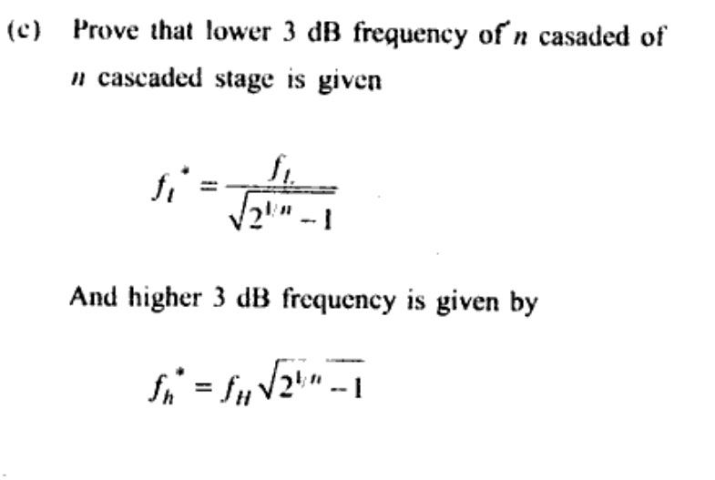 Solved (c) ﻿Prove that lower 3 ﻿dB frequency of n ﻿cascaded | Chegg.com