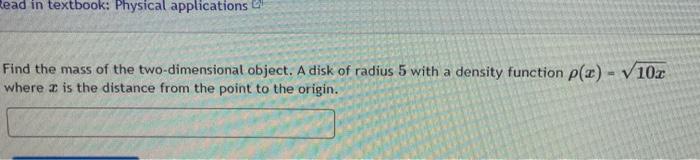 Solved Find the mass of the two-dimensional object. A disk | Chegg.com