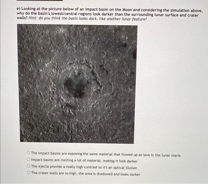 Solved e) Looking at the picture below of an impact basin on | Chegg.com