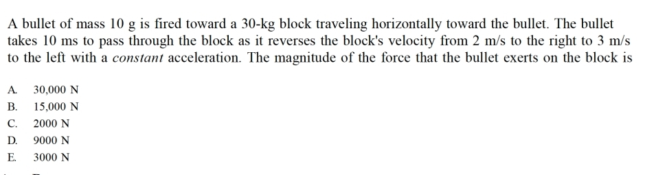 Solved A bullet of mass 10g ﻿is fired toward a 30-kg ﻿block | Chegg.com