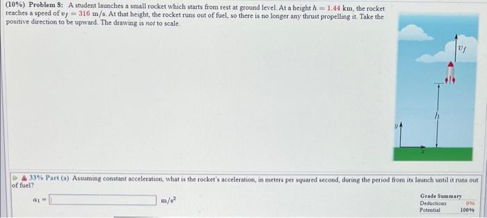 Solved (10\%) Problem 8: A student launches a small rocket | Chegg.com