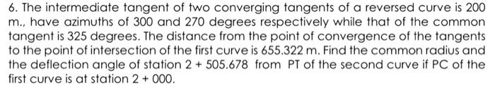 Solved 6. The intermediate tangent of two converging | Chegg.com