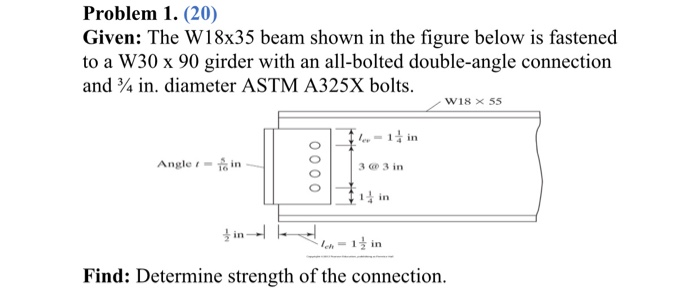 Solved Problem 1. (20) Given: The W18x35 beam shown in the | Chegg.com