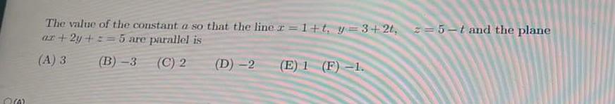 Solved The value of the constant a so that the line | Chegg.com