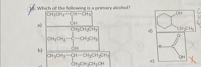 Solved 18. Which of the following is a primary alcohol? | Chegg.com