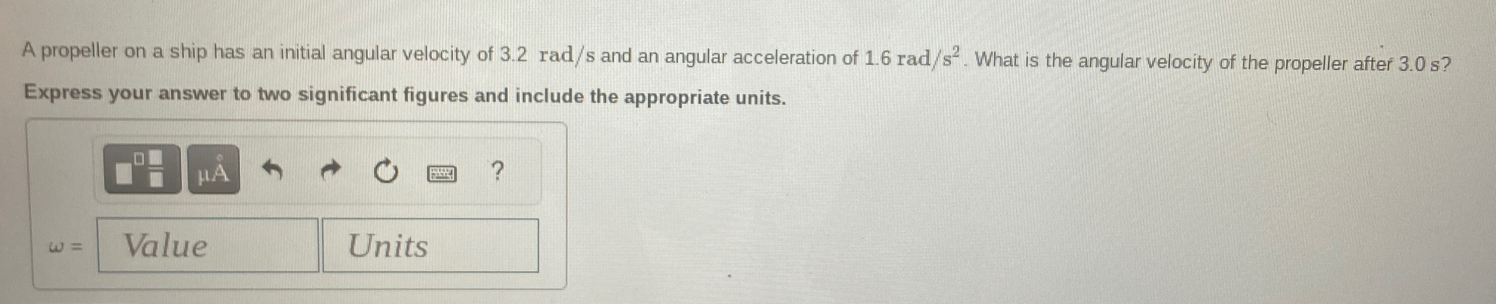 Solved A propeller on a ship has an initial angular velocity | Chegg.com