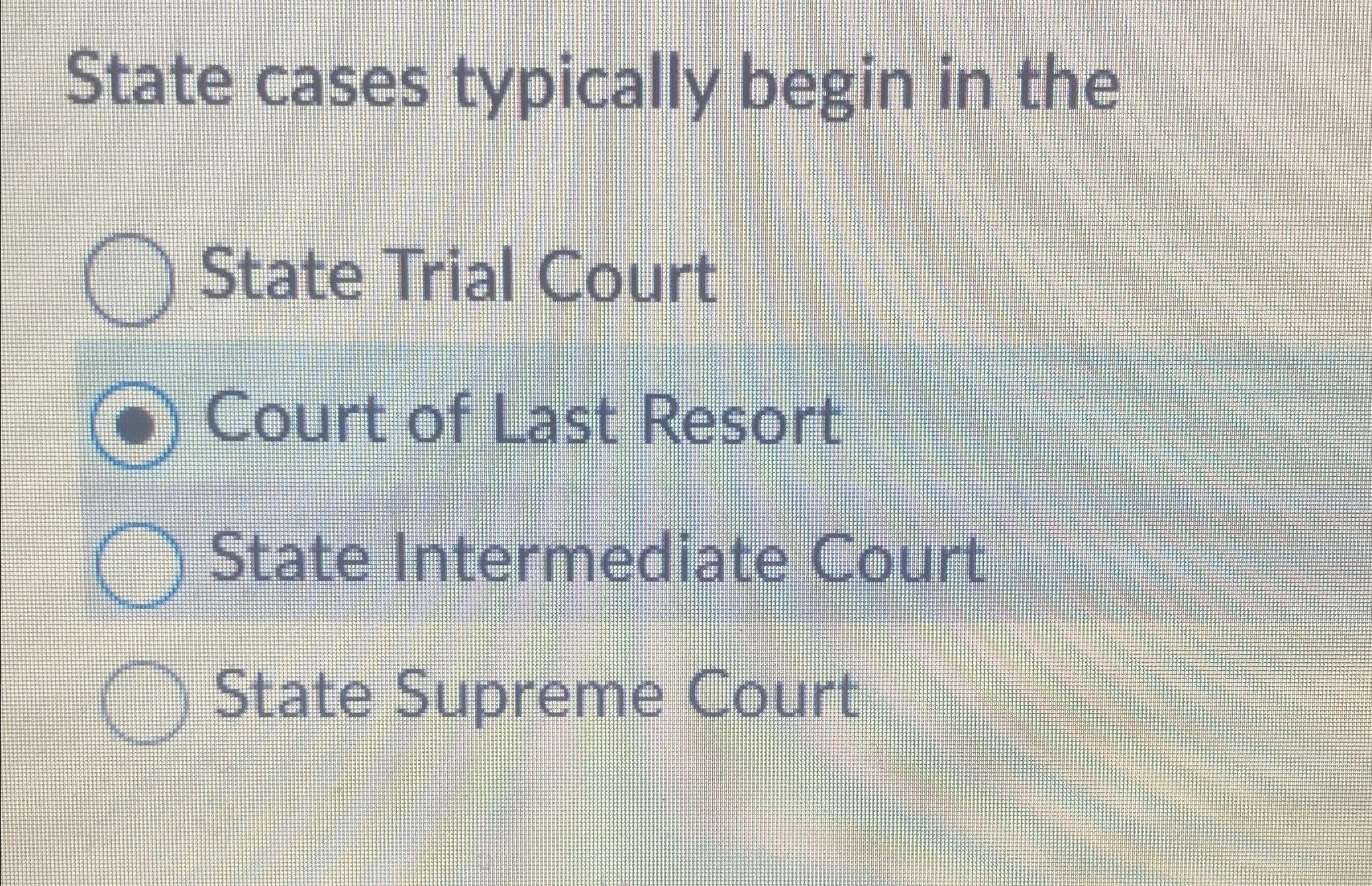 Solved State cases typically begin in theState Trial | Chegg.com