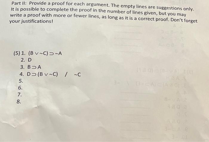 Part II: Provide a proof for each argument. The empty | Chegg.com