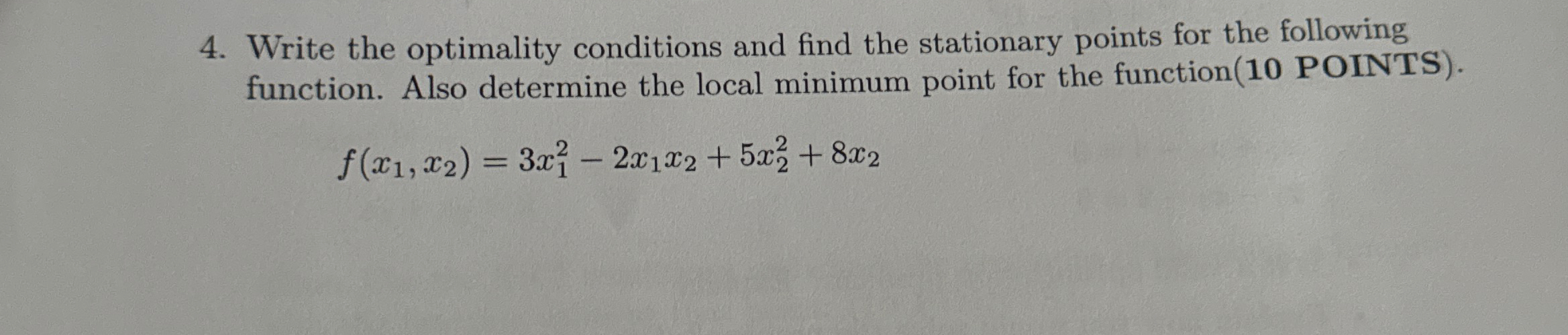 Solved Write the optimality conditions and find the | Chegg.com