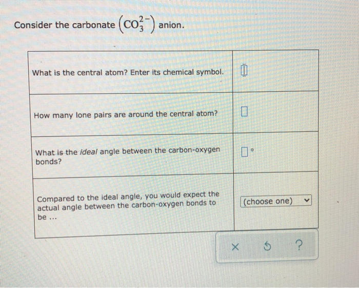 Solved Consider the carbonate (co;-) anion. What is the | Chegg.com