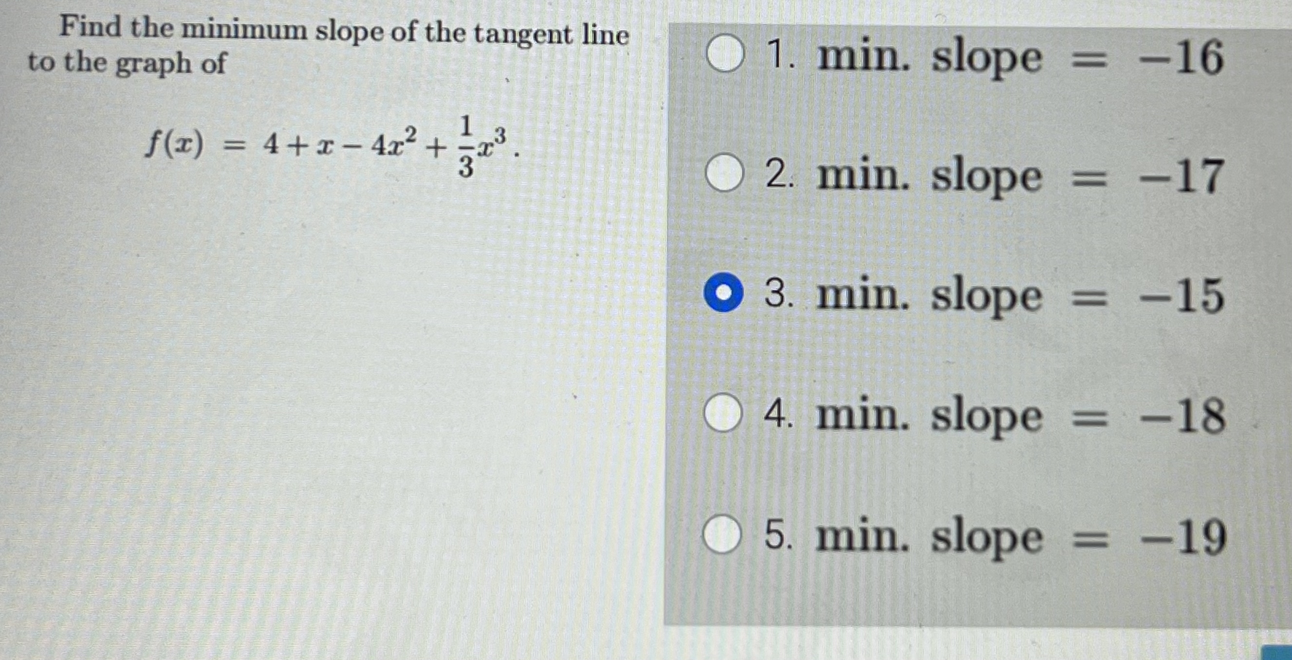 Find the minimum slope of the tangent line to the | Chegg.com