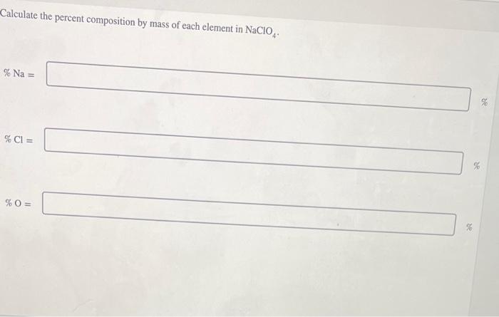 Solved Calculate the percent composition by mass of each | Chegg.com