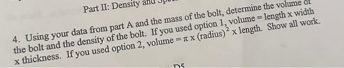 Solved A. Volume of the bolt by measurement: (Use option I) | Chegg.com