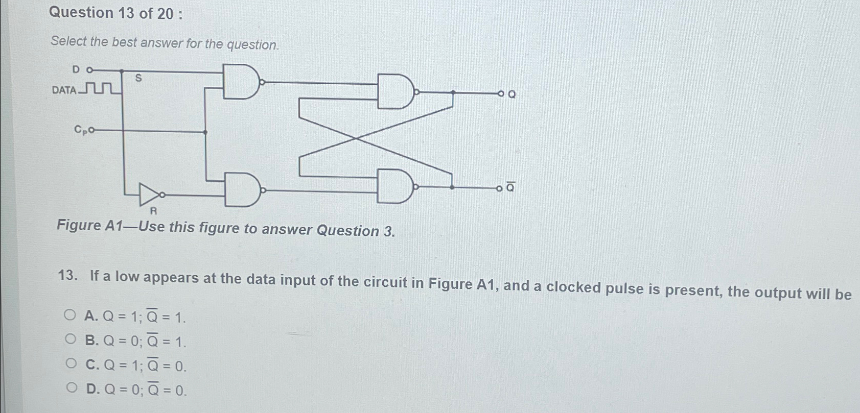 Solved 13. ﻿If a low appears at the data input of the | Chegg.com