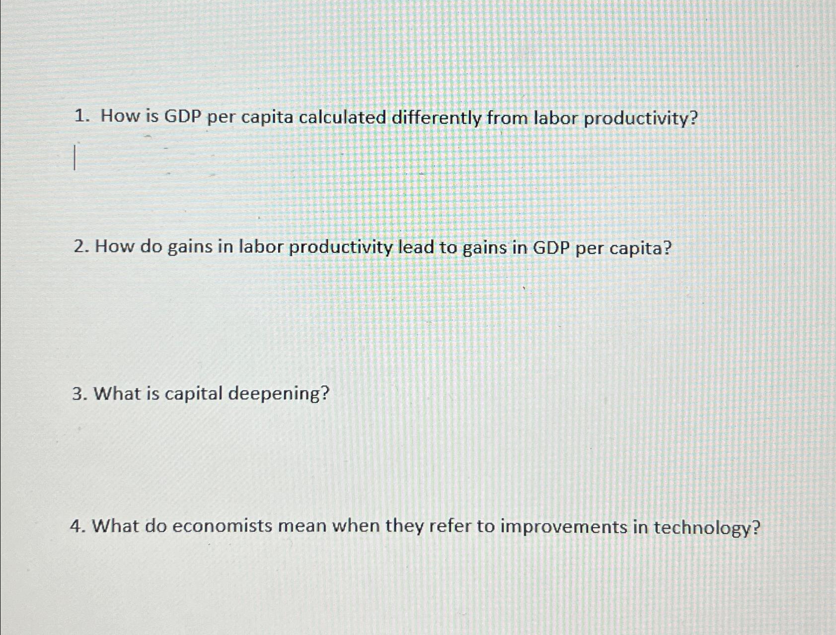 Solved How is GDP per capita calculated differently from | Chegg.com
