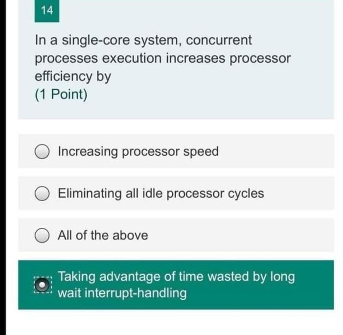 Solved 14 In a single-core system, concurrent processes | Chegg.com