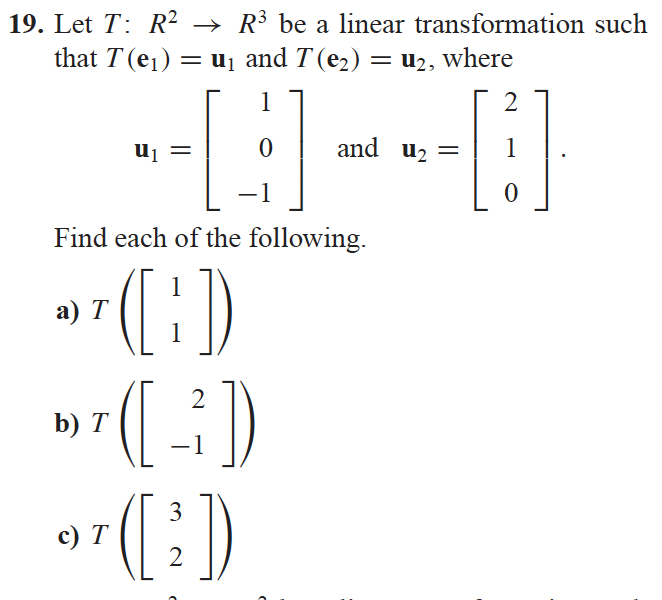 Solved Let T:R2→R3 ﻿be a linear transformation suchthat | Chegg.com