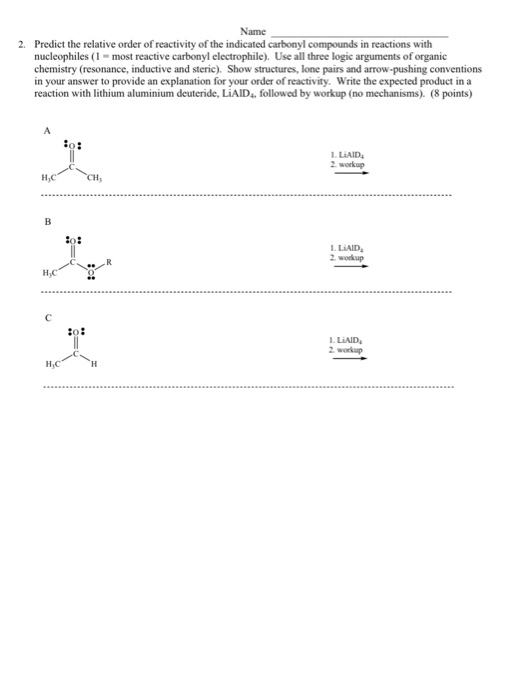 Solved Predict the relative order of reactivity of the | Chegg.com