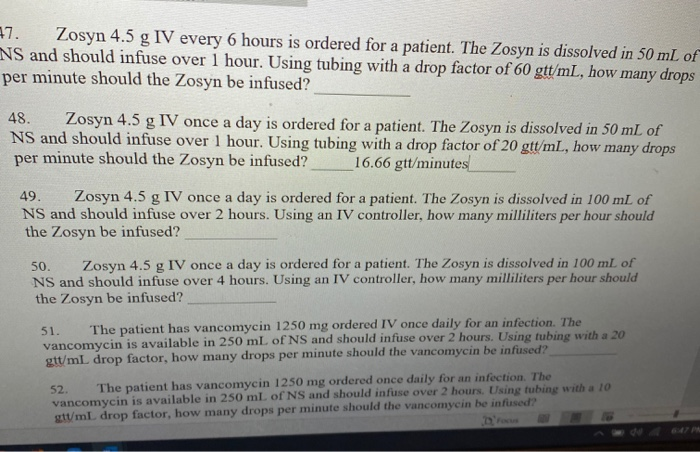 Solved 43. The patient has vancomycin 1250 mg ordered once | Chegg.com