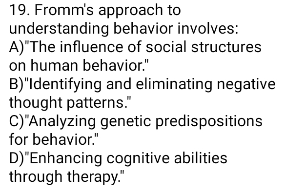 Solved Fromm's approach to understanding behavior | Chegg.com