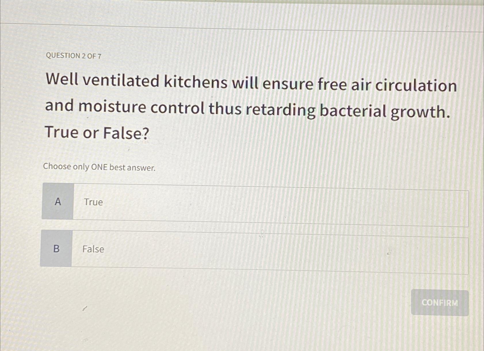 Solved QUESTION 2 ﻿OF 7Well ventilated kitchens will ensure | Chegg.com