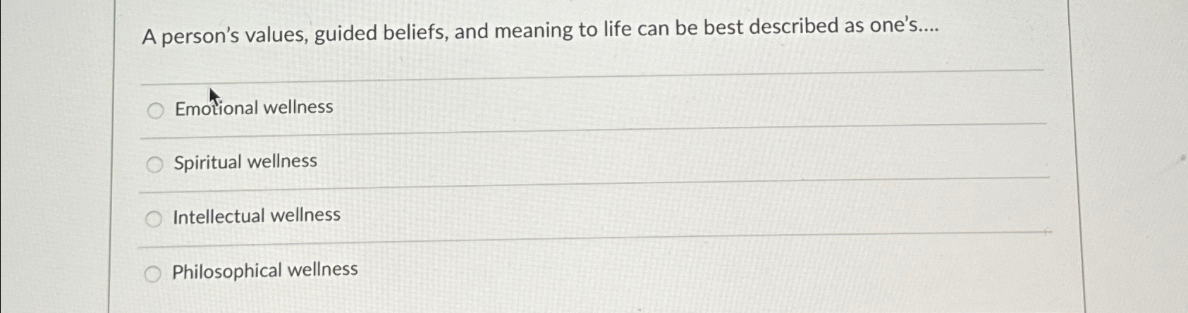Solved A person's values, guided beliefs, and meaning to | Chegg.com