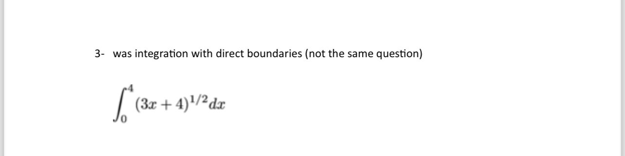 Solved 3- ﻿was integration with direct boundaries (not the | Chegg.com