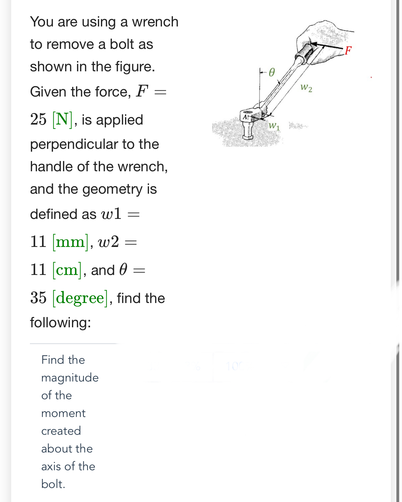 Solved You are using a wrench to remove a bolt as shown in | Chegg.com