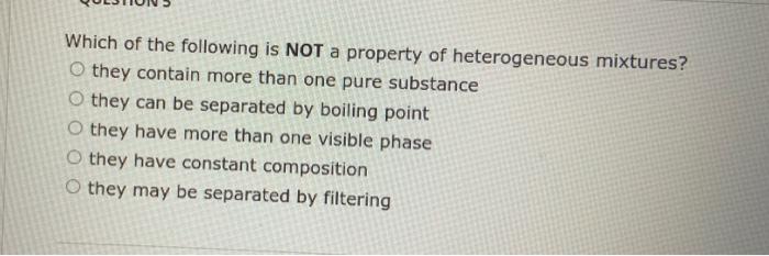 Solved Which of the following is NOT a property of | Chegg.com