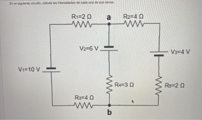 Solved En el siguiente circuito, calcula las intensidades de | Chegg.com