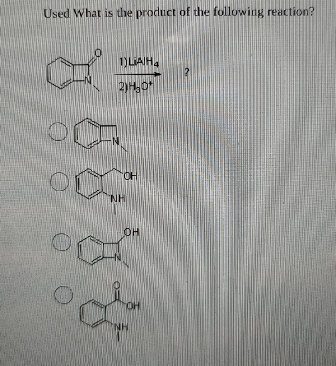 Solved Used What is the product of the following reaction? | Chegg.com