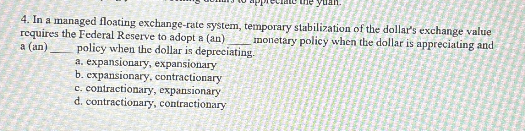 Solved In a managed floating exchange-rate system, temporary | Chegg.com