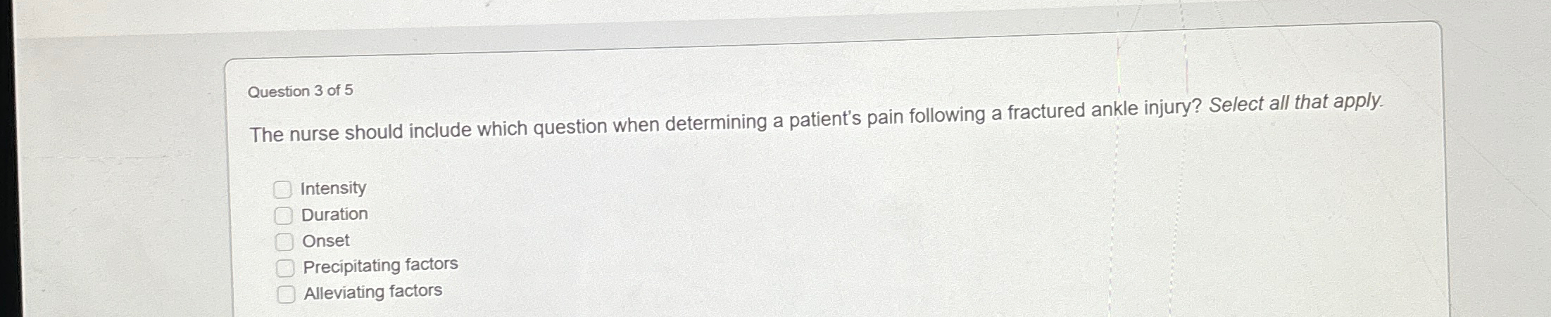 Solved Question 3 ﻿of 5The nurse should include which | Chegg.com