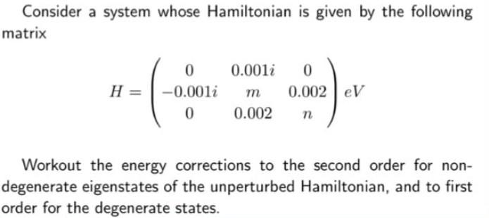 Solved Consider a system whose Hamiltonian is given by the | Chegg.com