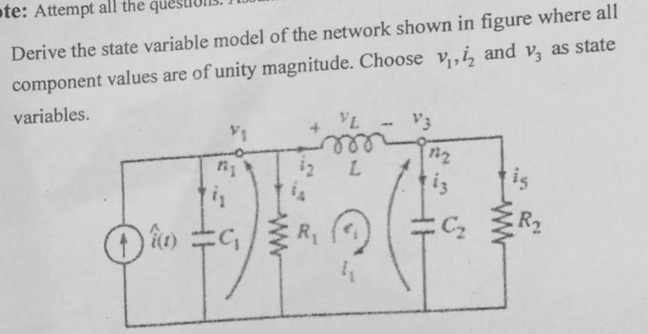 Solved Derive the state variable model of the network shown | Chegg.com