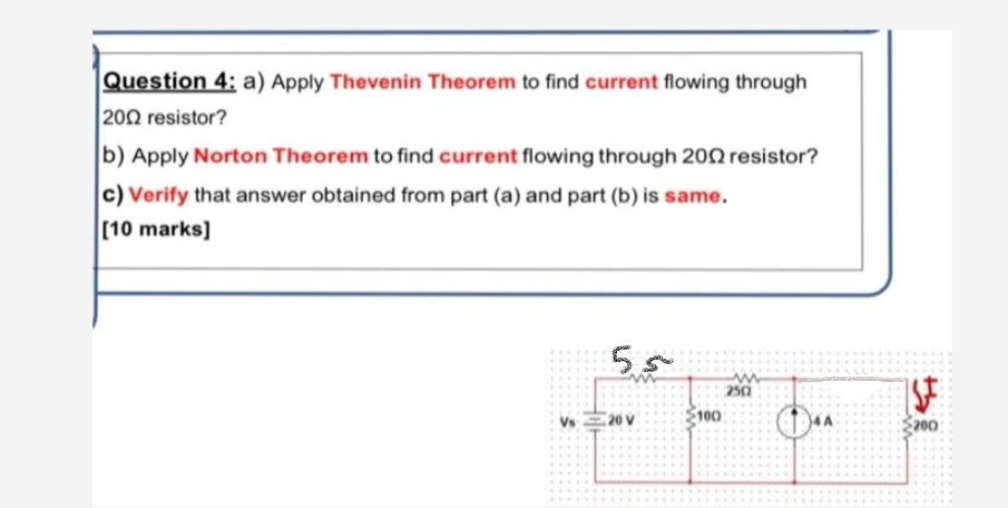 Solved by an EXPERT Question 4: a) ﻿Apply Thevenin Theorem to find | Chegg.com
