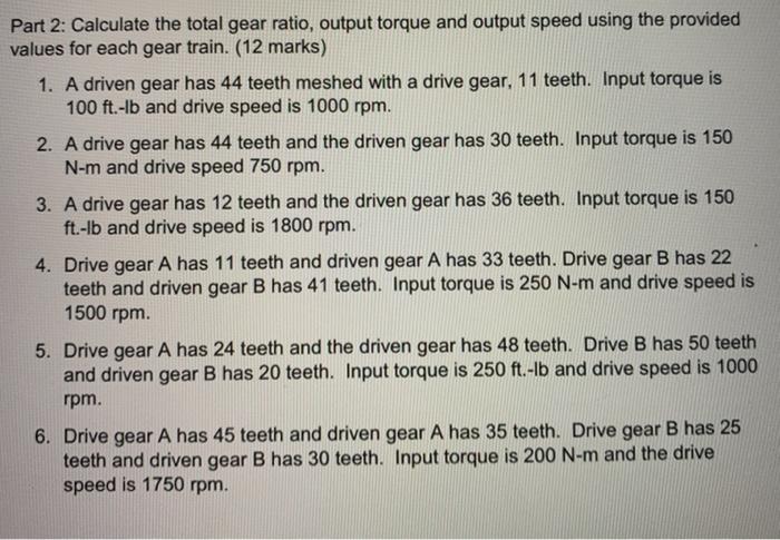 Solved Part 2: Calculate the total gear ratio, output torque | Chegg.com