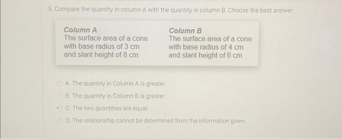 Solved 5. Compare the quantity in column A with the quantity | Chegg.com