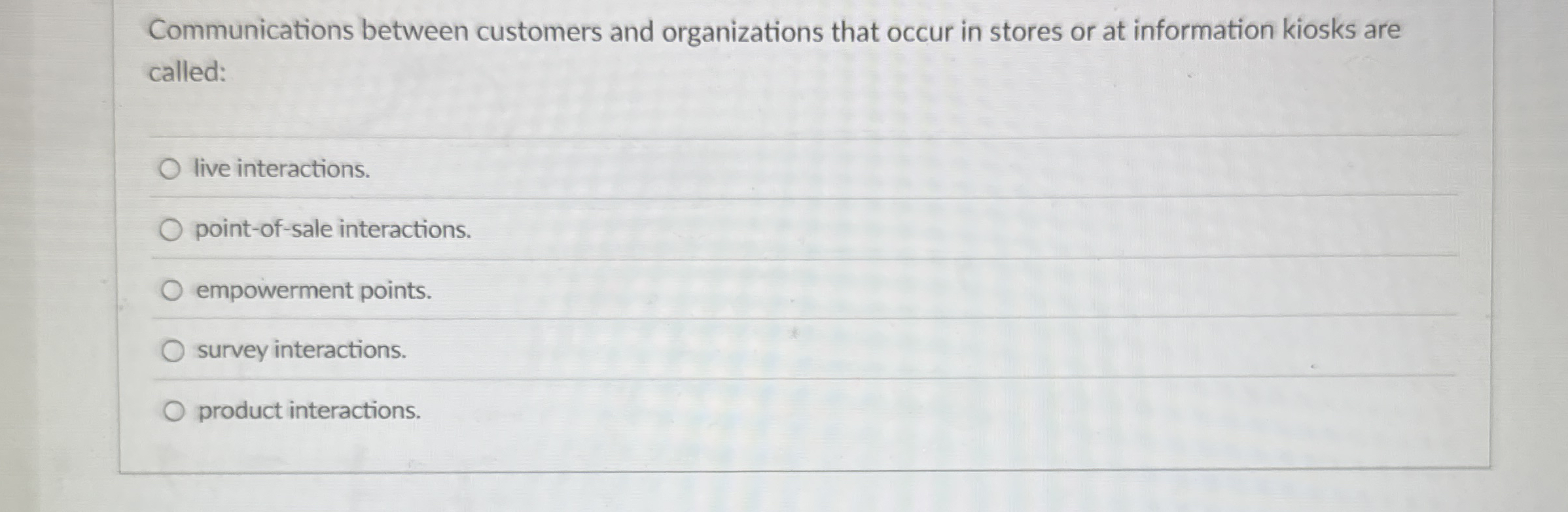 Solved Communications between customers and organizations | Chegg.com
