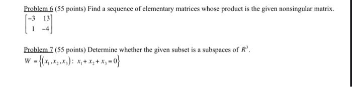 Solved Problem 6 (55 points) Find a sequence of elementary | Chegg.com