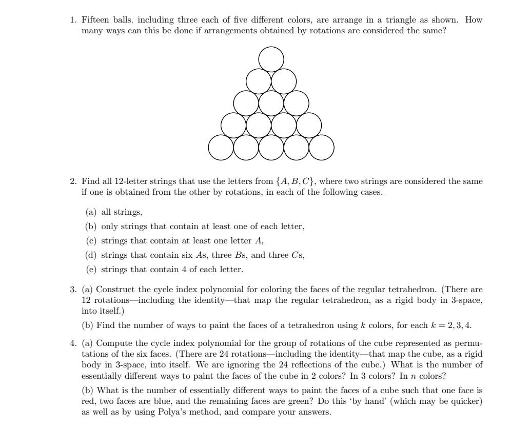 Solved 1. Fifteen balls, including three each of five | Chegg.com