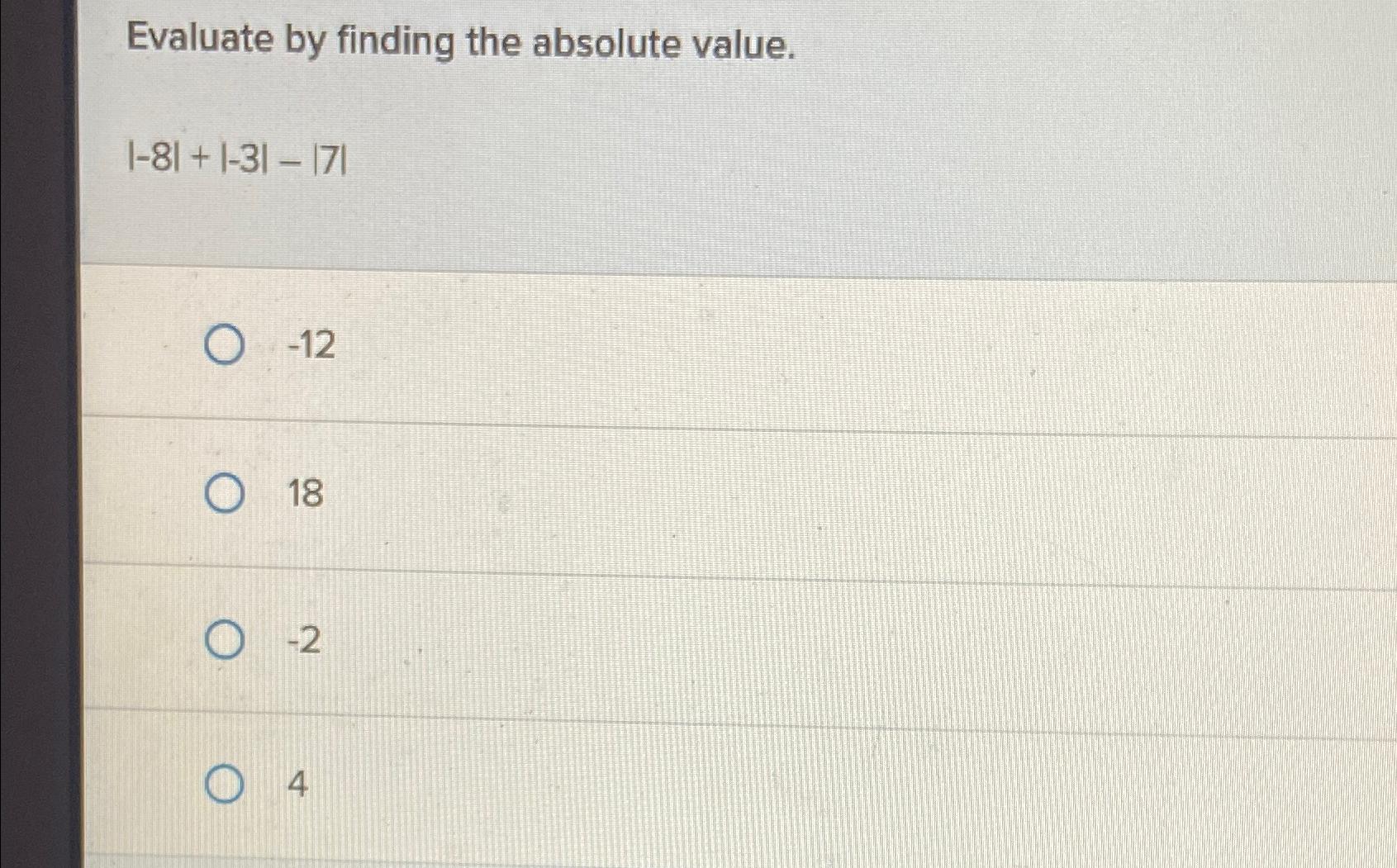 Solved Evaluate by finding the absolute | Chegg.com