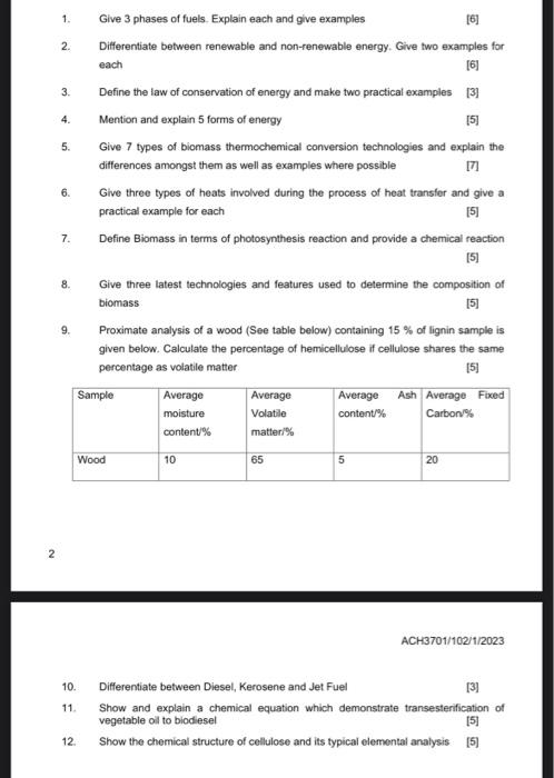 Solved 1. Give 3 phases of fuels. Explain each and give | Chegg.com
