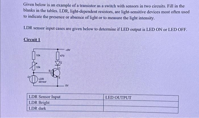 Solved Given below is an example of a transistor as a switch | Chegg.com