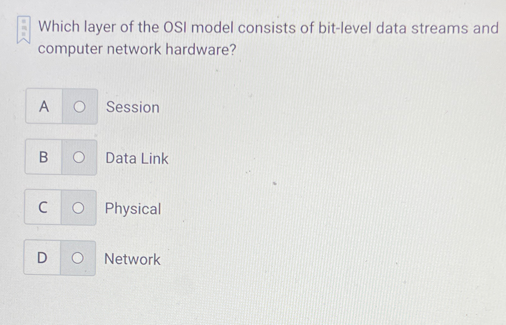 Solved Which layer of the OSI model consists of bit-level | Chegg.com