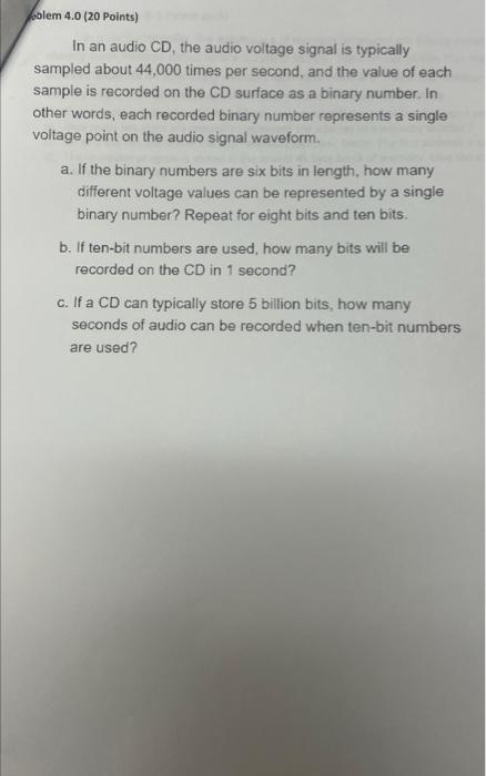 Solved Jolem 4.0 (20 Points) In an audio CD, the audio | Chegg.com