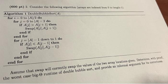 Solved (600 pt) 2. Consider the following algorithm (arrays | Chegg.com