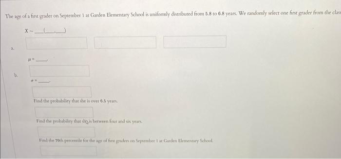Solved The age of a firs grader on September I at Garden | Chegg.com