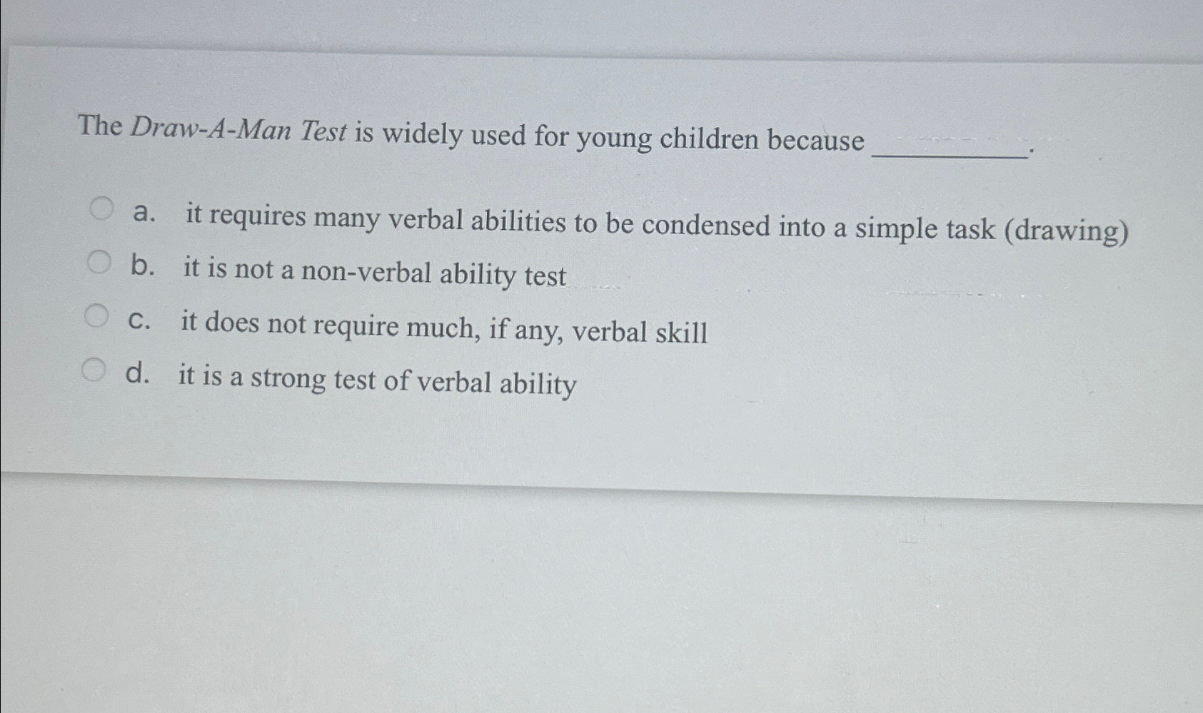 Solved The Draw-A-Man Test is widely used for young children | Chegg.com